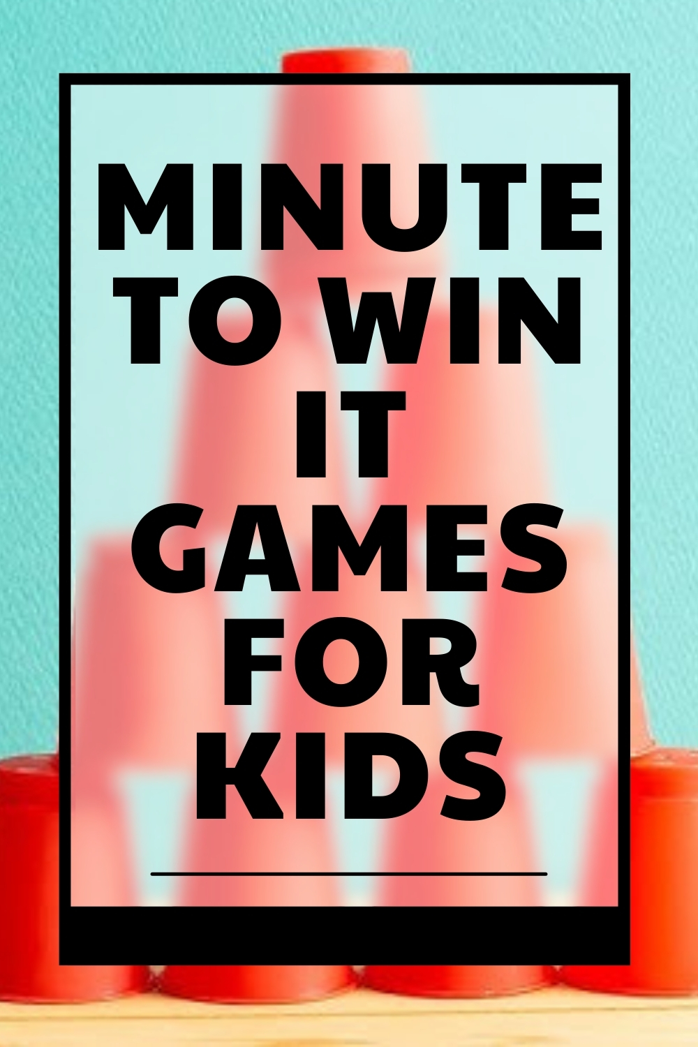 Minute to Win It Games for Kids at School