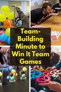 Minute to Win It Team Games: Fun Ideas for Everyone