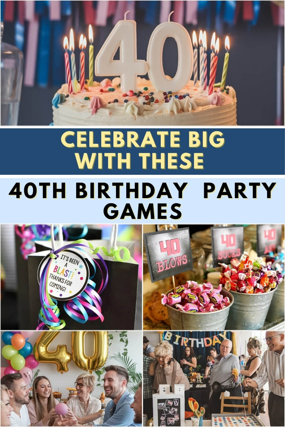 Best 40th Birthday Party Games – Celebrating in Style!