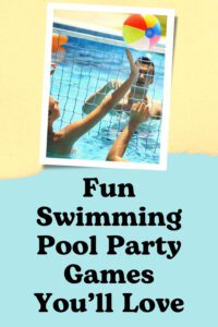 Totally Fun Pool Games for Teens + Tweens